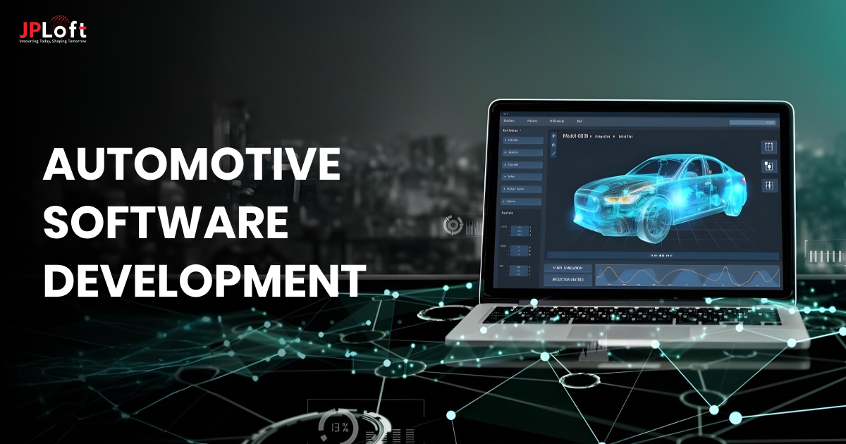 Automotive Software Development Services - JPLoft