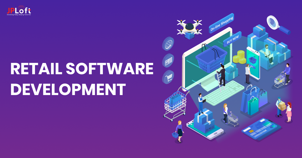 Retail Software Development Services - JPLoft