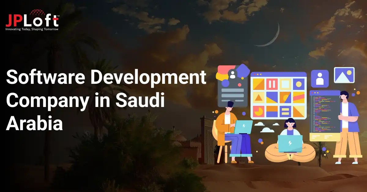 Best Software Development Company in Saudi Arabia | JPLoft