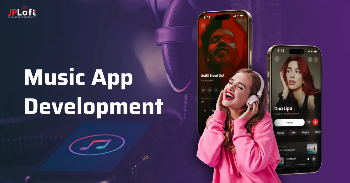 Music App Development Services - JPLoft