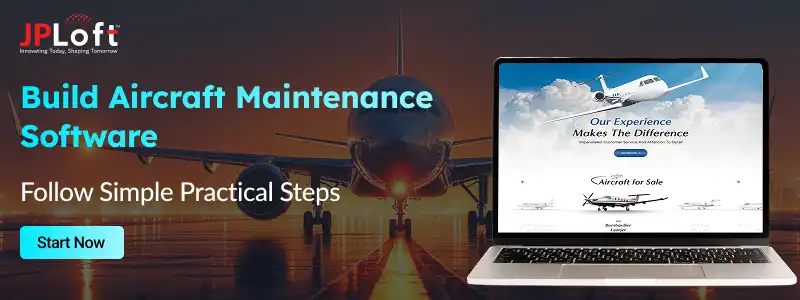 How to Build an Aircraft Maintenance Software?