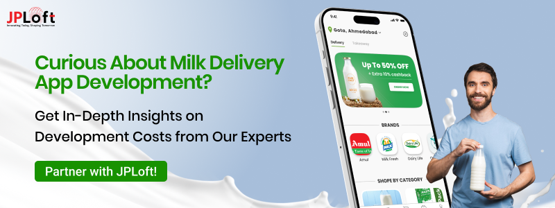 Cost to Create a Milk Delivery App