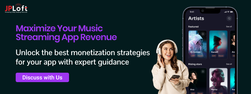 Music Streaming App Monetization Strategies