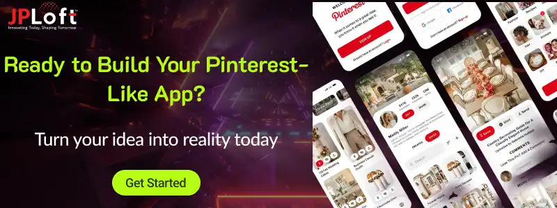 Develop an App Like Pinterest: Complete Guide