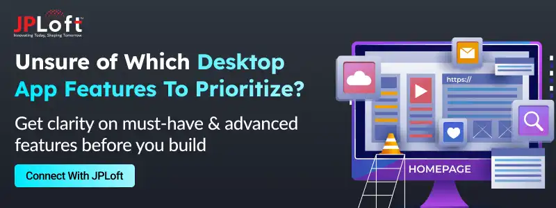 A Complete Guide To Desktop Application Features