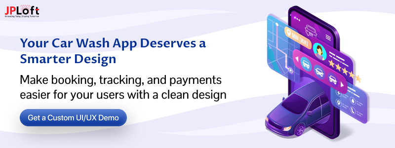 Car Wash App Design Guide – UI/UX, Features, and User Flow Tips